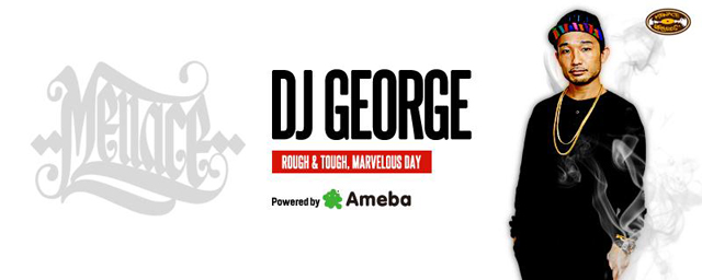 DJ GEORGEブログトピックス | Ameba(アメーバ) 芸能人・有名人ブログ