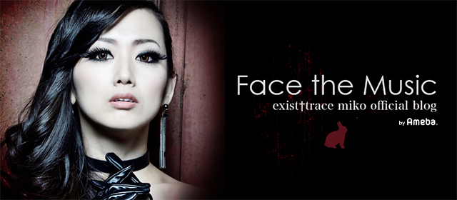 NEO JAPANESE HEROINE -1- | exist†trace mikoオフィシャルブログ「Face the Music」Powered by Ameba