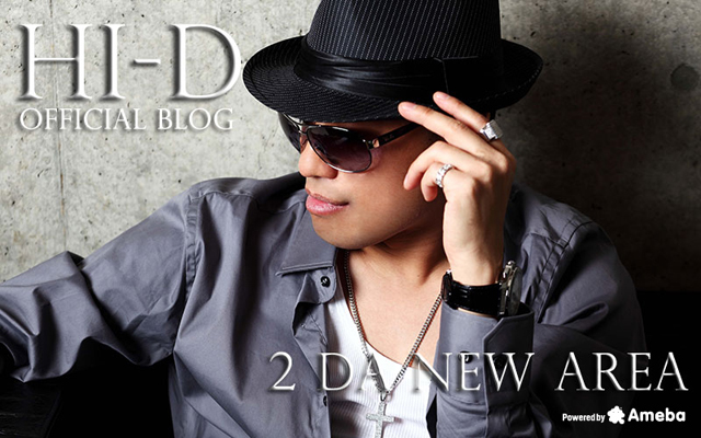 GG STAND UP!! | HI-D オフィシャルブログ 「2 Da New Area」 Powered by アメブロ