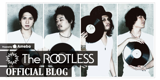 タイトルを入力してください | The ROOTLESS オフィシャルブログ Powered by Ameba